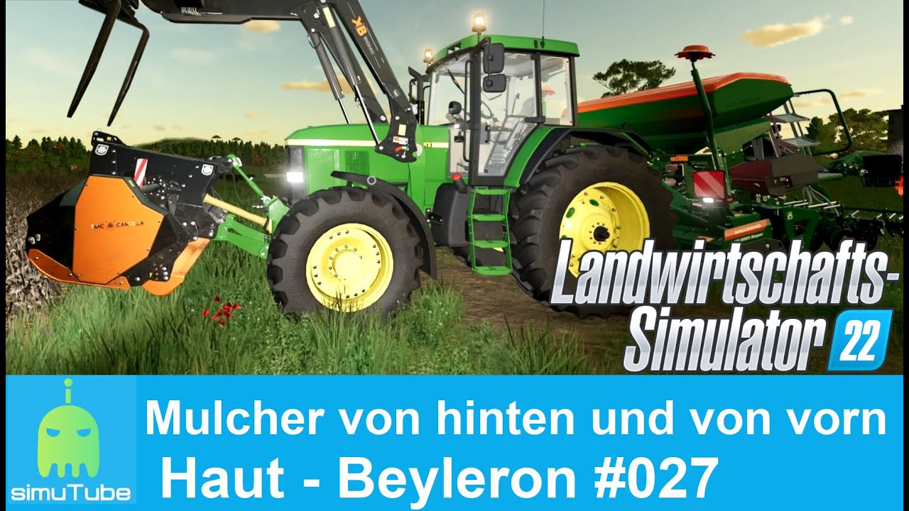 LS22 Mulcher von hinten und von vorn #027 Farming Simulator 22 - YouTube
