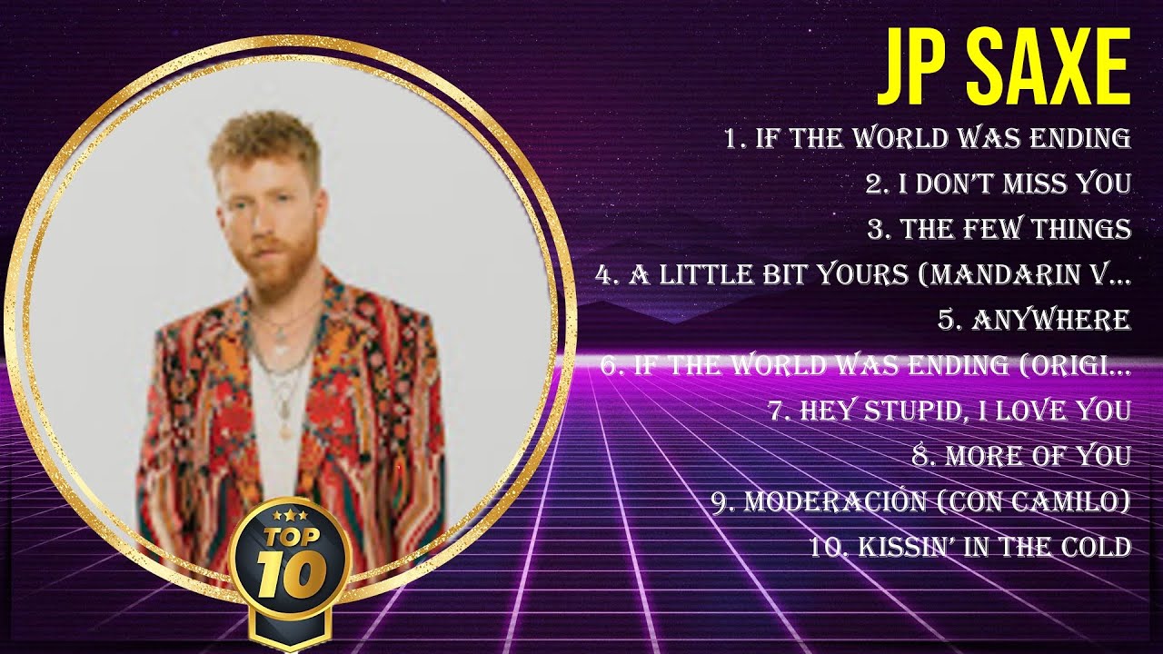 Best Songs of Jp Saxe full album 2024 ~ Top 10 songs - YouTube