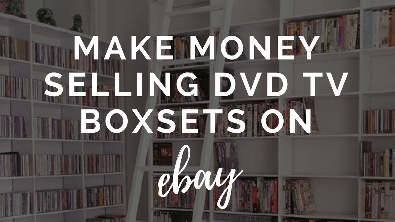 Selling TV Boxsets on eBay - Make Money Selling DVD Boxsets - YouTube