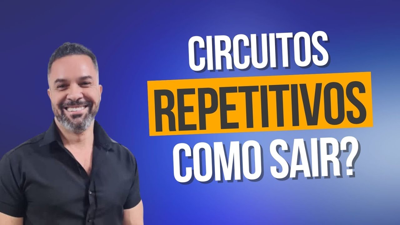 Circuitos Repetitivos, como sair? - YouTube