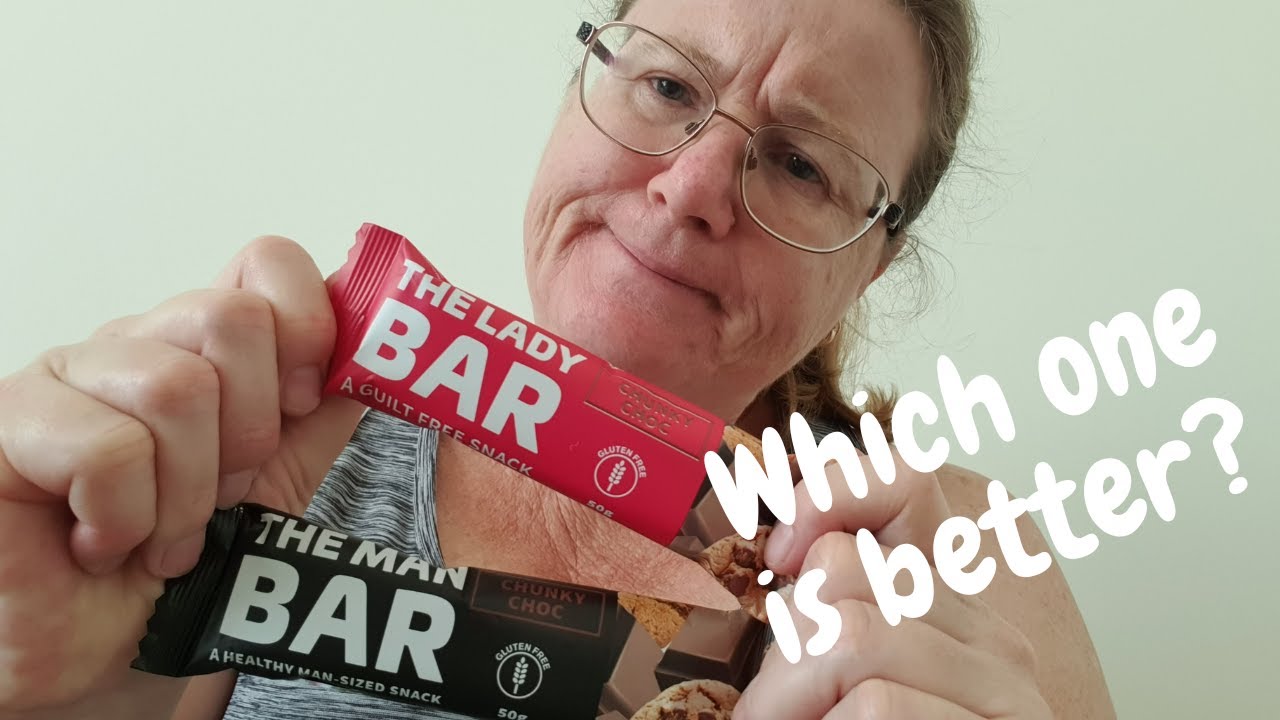 The Lady Bar versus The Man Bar - which one is better. My Weight Loss ...