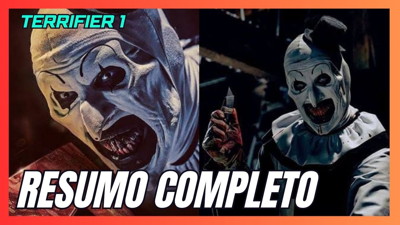 TERRIFIER 1 - RESUMO COMPLETO + Curiosidades sobre Terrifier O Início e ...
