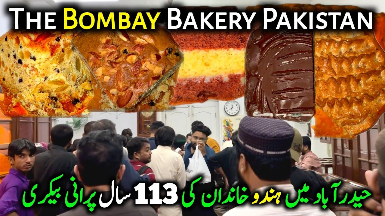 The Most Famous Bombay Bakery In Pakistan | Heyderabad Sindh Food ...