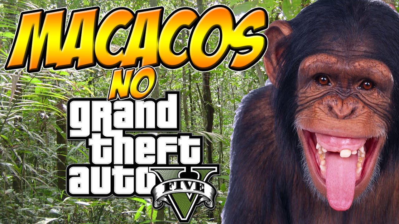 Macacos em GTA5 - Grand Theft Auto V - YouTube