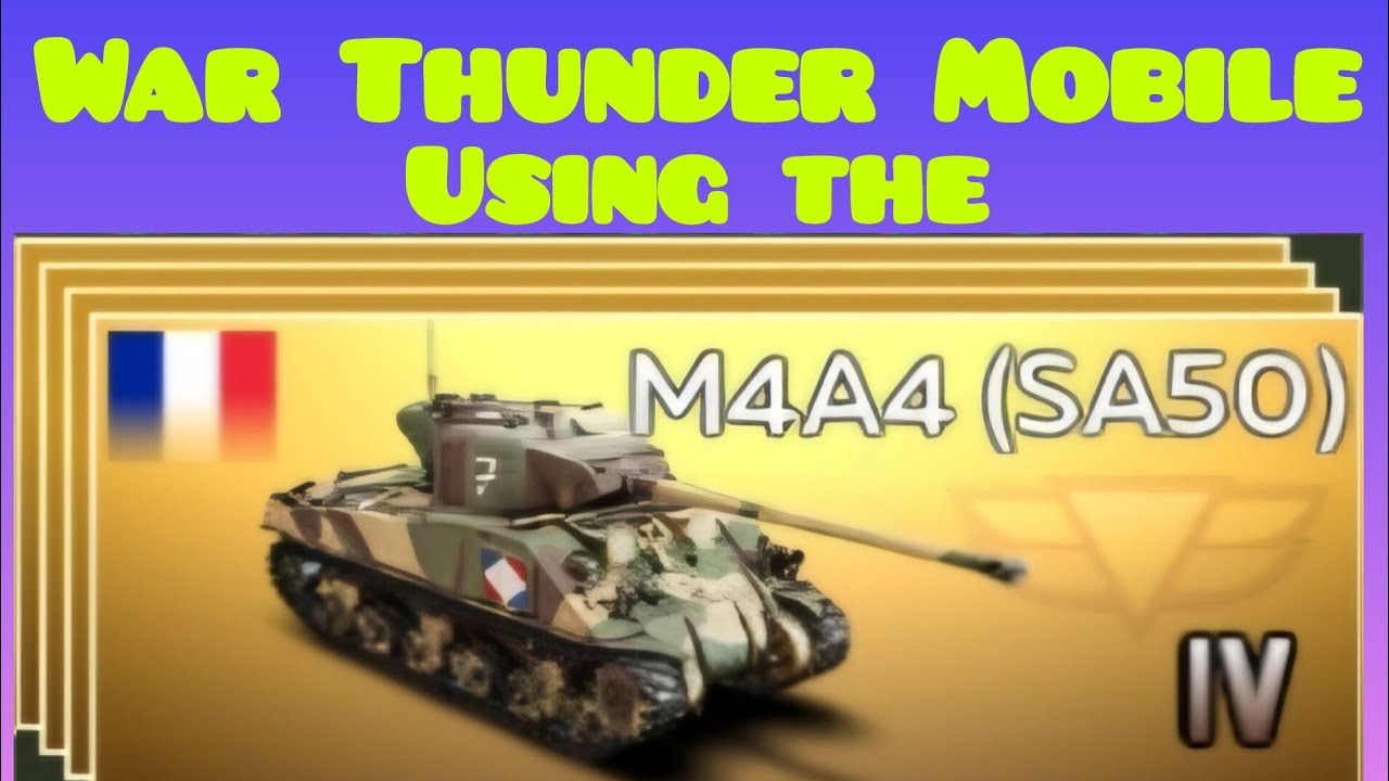 M4A4 (SA50) Platoon - War Thunder Mobile - YouTube