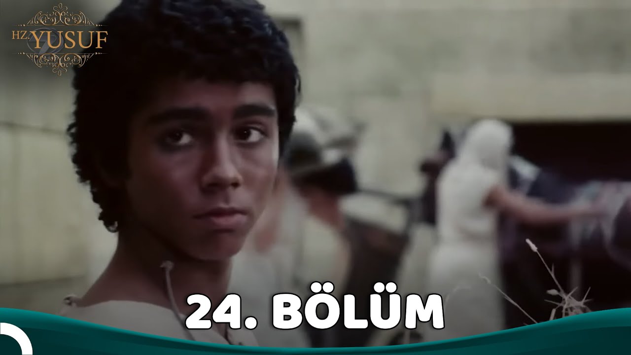 Yakup Oğlu Yusuf | 24. Bölüm - YouTube