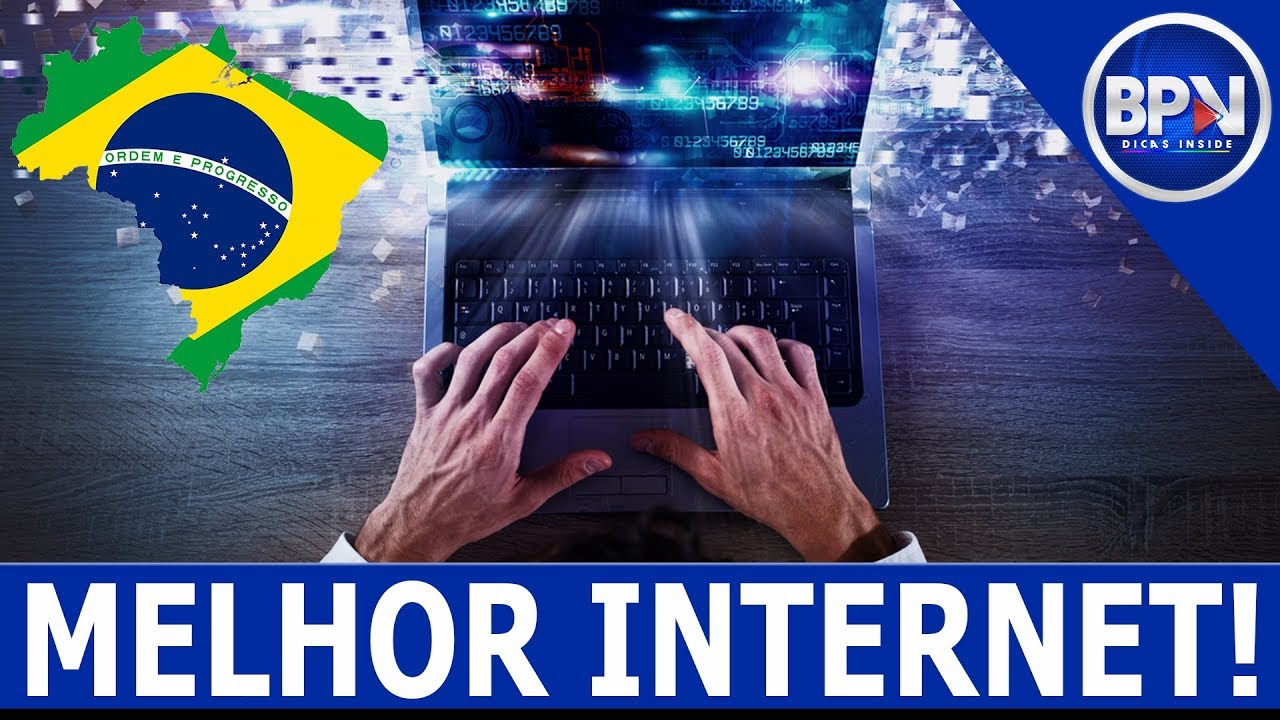 Você Sabe Qual é a MELHOR INTERNET na sua Cidade e no Brasil? DESCUBRA ...