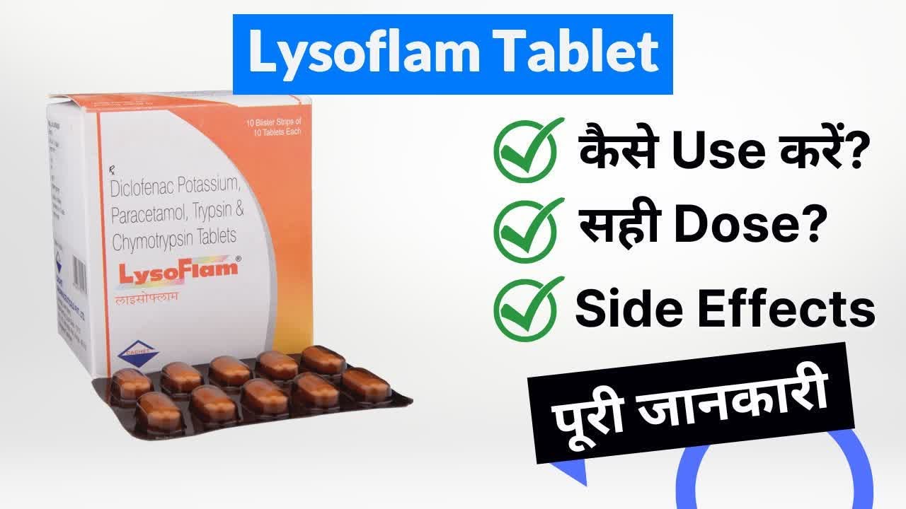 Lysoflam Tablet Uses in Hindi | Side Effects | Dose - YouTube