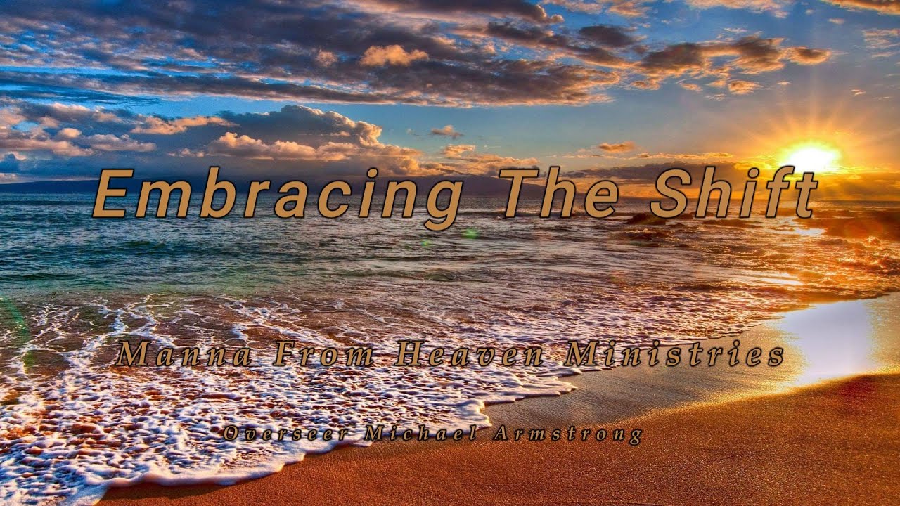 Embracing The Shift - YouTube