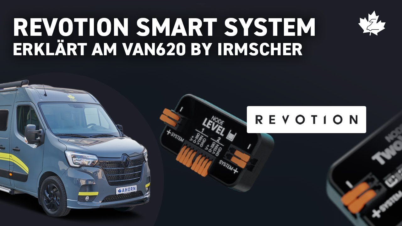 Smart Home System von Revotion im Ahorn Camp Van 620 by Irmscher - YouTube
