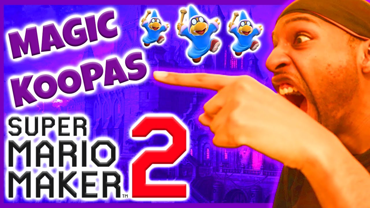 Magic Koopas WIth Hot Trash Levels!!!Great!!!Viewer Levels #77][Super ...