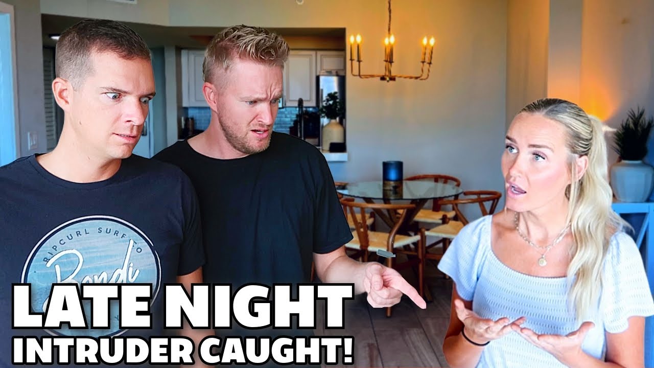 UNEXPECTED LATE NIGHT INTRUDER IN OUR HOUSE! 😱 THIS WAS SCARY!! SO GLAD ...
