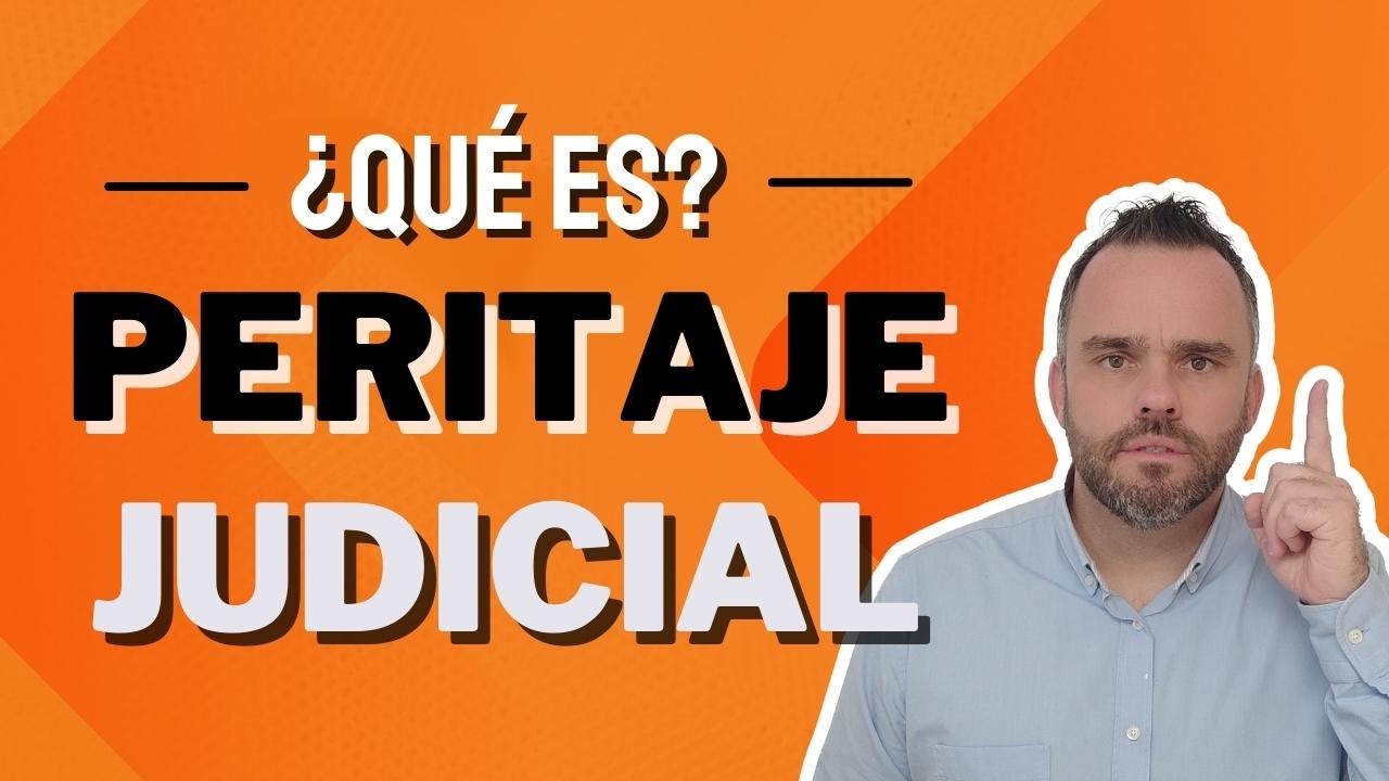 Todo lo que necesitas saber del PERITAJE JUDICIAL⚖️ - YouTube