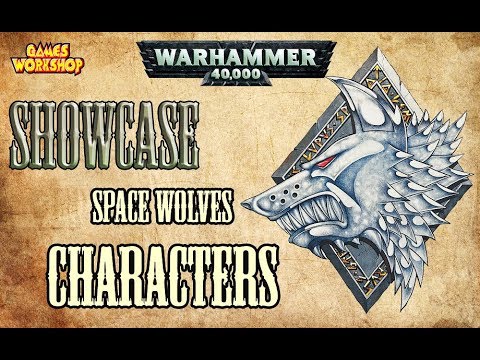 Warhammer 40k - Space Wolves Characters - Showcase - YouTube