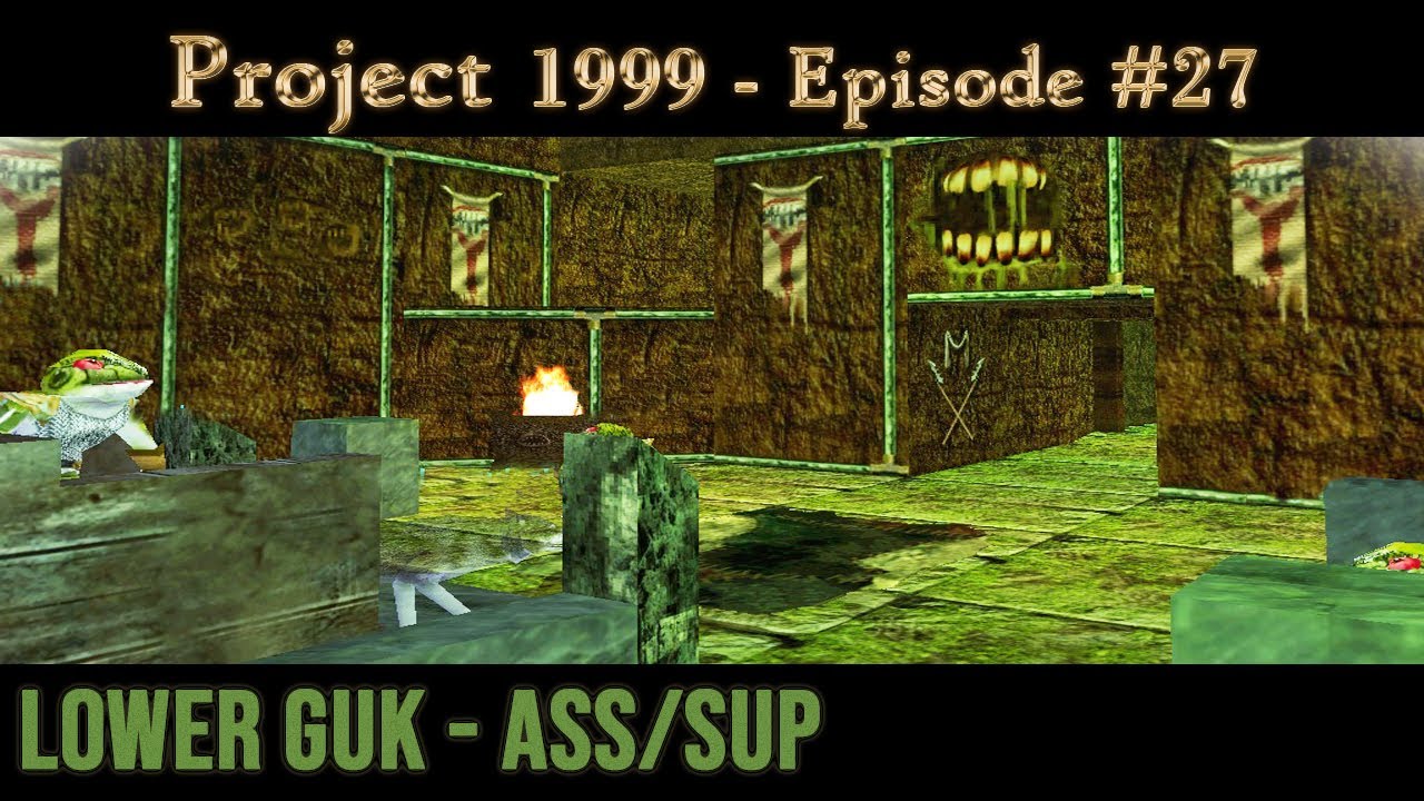Everquest (P99 Green) Ep #27: Lower Guk - Ass/Sup. Lvl 44 - YouTube