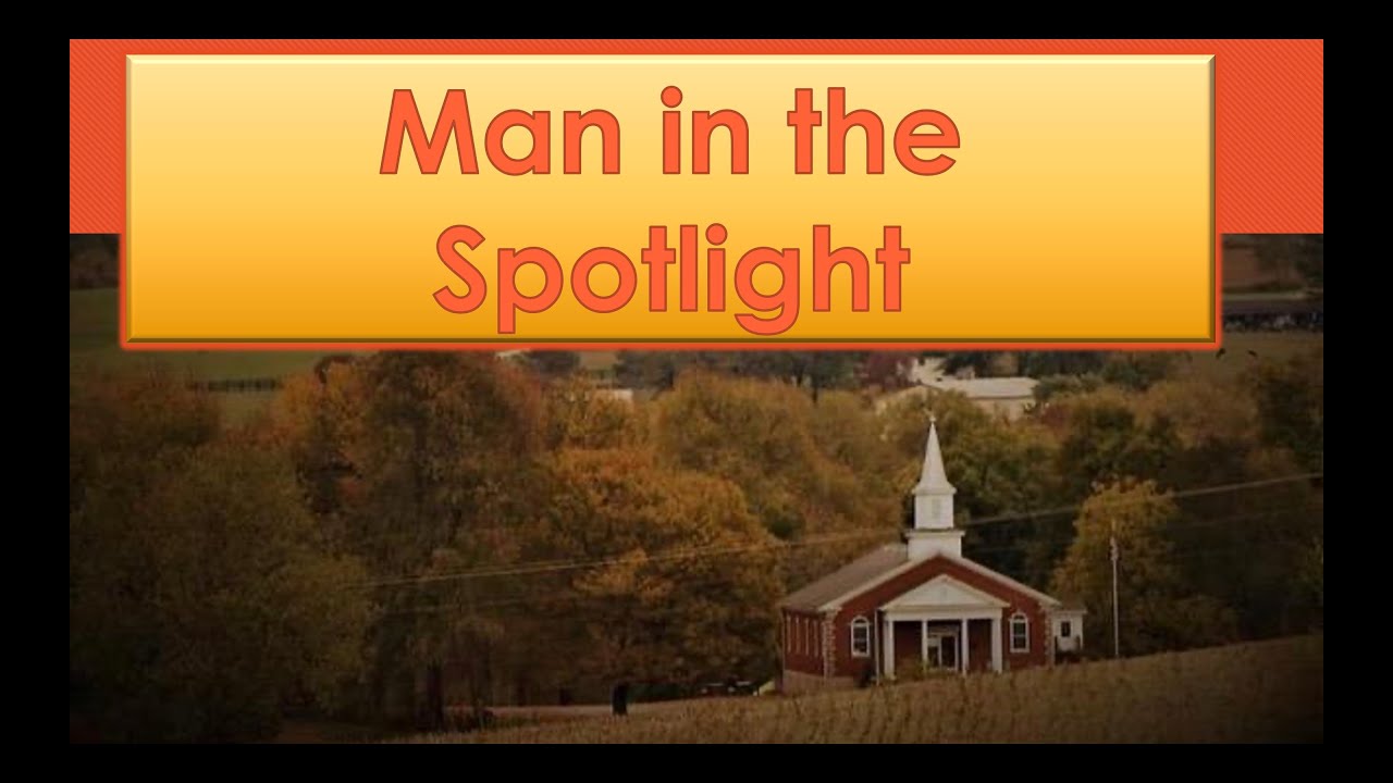 Man in The Spotlight - YouTube