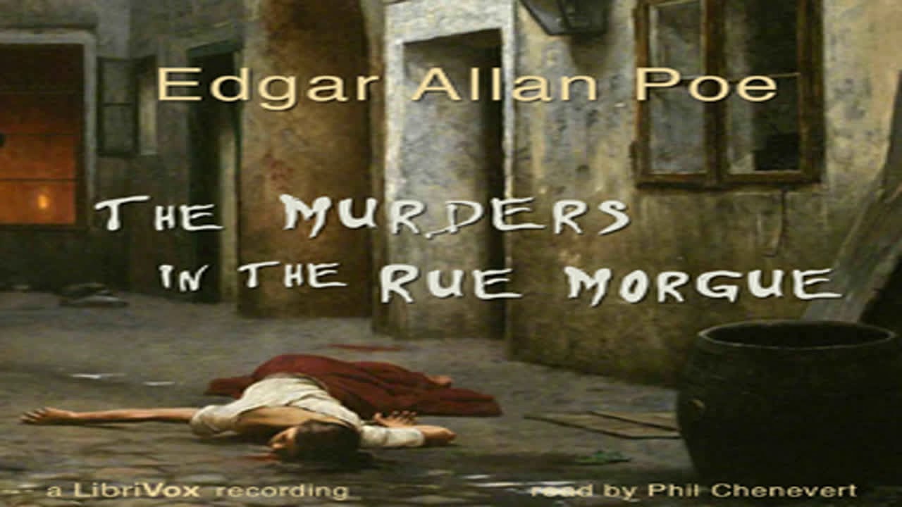The Murders in the Rue Morgue (version 2) by Edgar Allan POE | Full ...