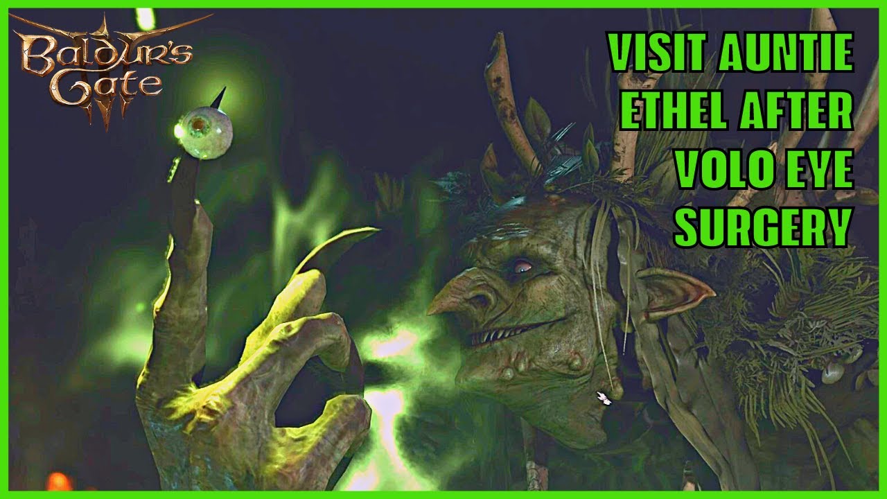 Visit Auntie Ethel after Volo Eye Surgery Baldur's Gate 3 - YouTube