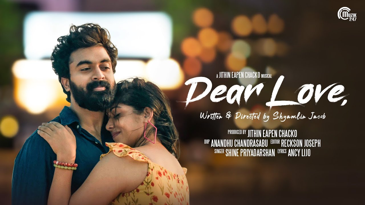 Dear Love | Aadhya Prasad, Nandu Anand | Jithin Eapen Chacko | Shyamlin ...
