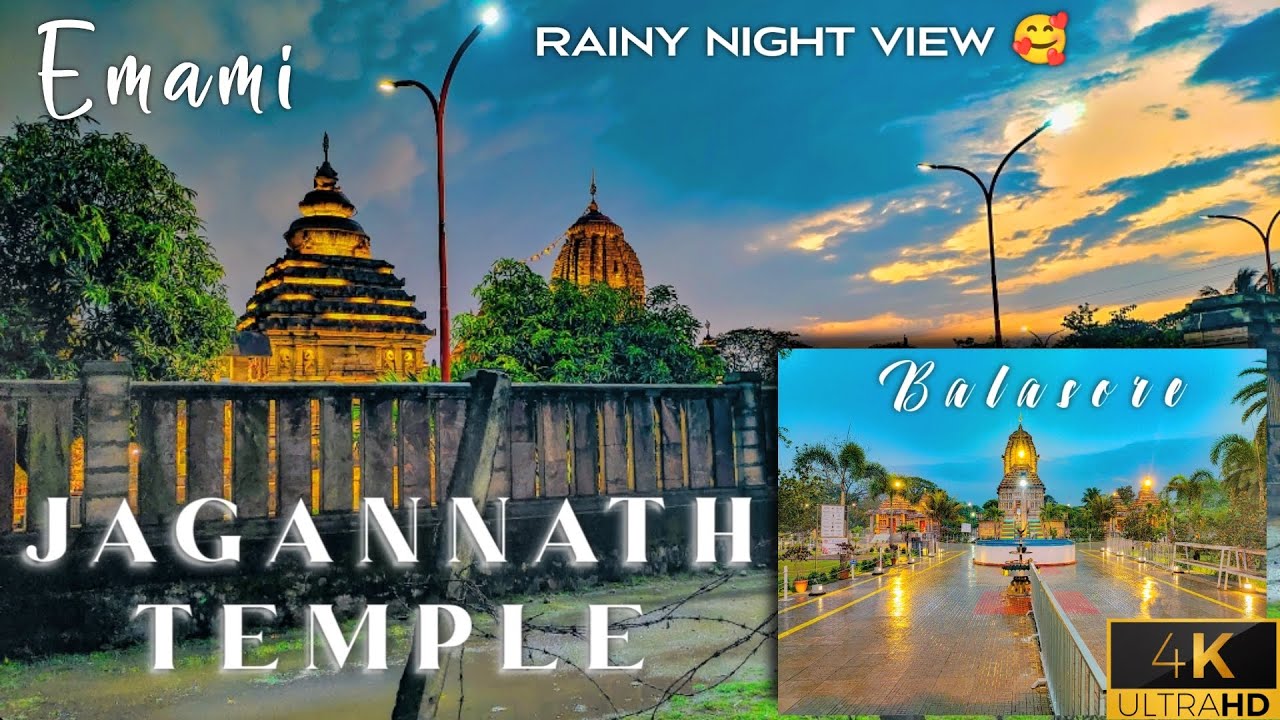 EMAMI JAGANNATH TEMPLE ☔ (Rainy Night View) - Balasore || Saumya ...