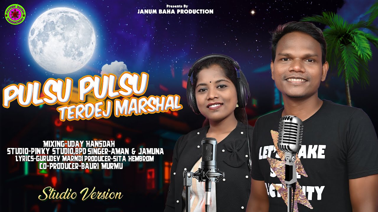 PULSU PULSU TERDEJ MARSHAL // NEW SANTALI STUDIO VERSION SONG 2023 (4k) // JAMUNA TUDU & AMAN ...