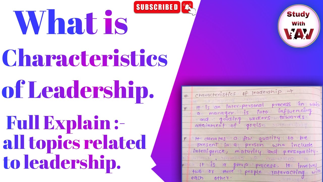 Characteristics of Leadership||nature & Feature of leadership||In ...