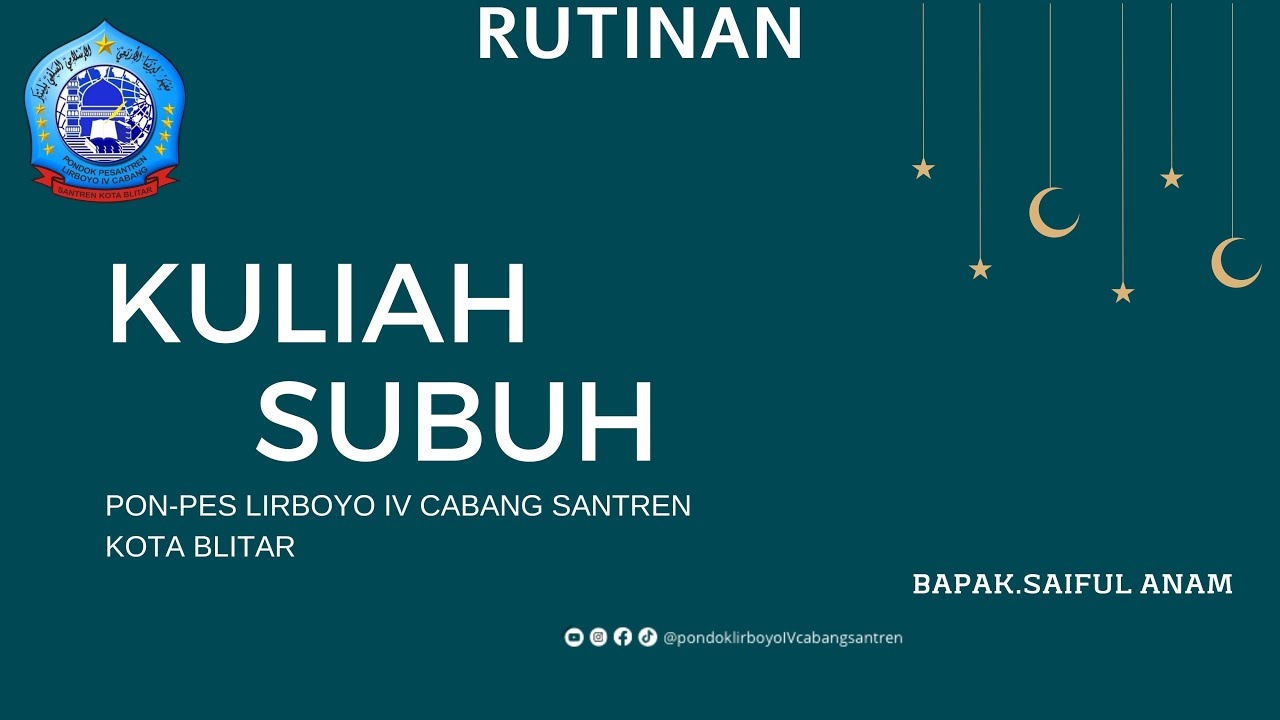 LIVE RUTINAN KULIAH SUBUH BERSAMA BAPAK SAIFUL ANAM - YouTube