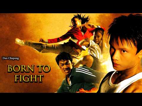 Born to Fight (2004) Martial Arts Action Movie | Dan Chupong, Kessarin Ektawatkul | Movie Recap