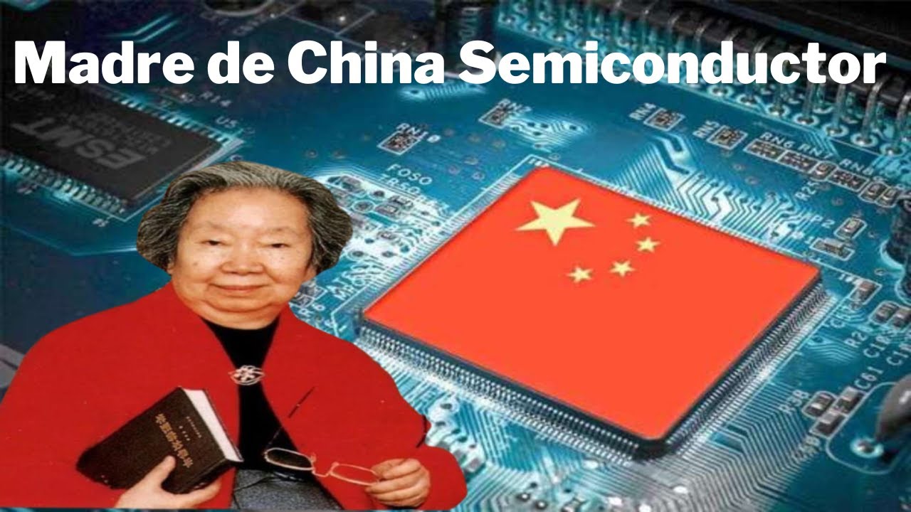La extraordinaria precursora china de los semiconductores, la ...