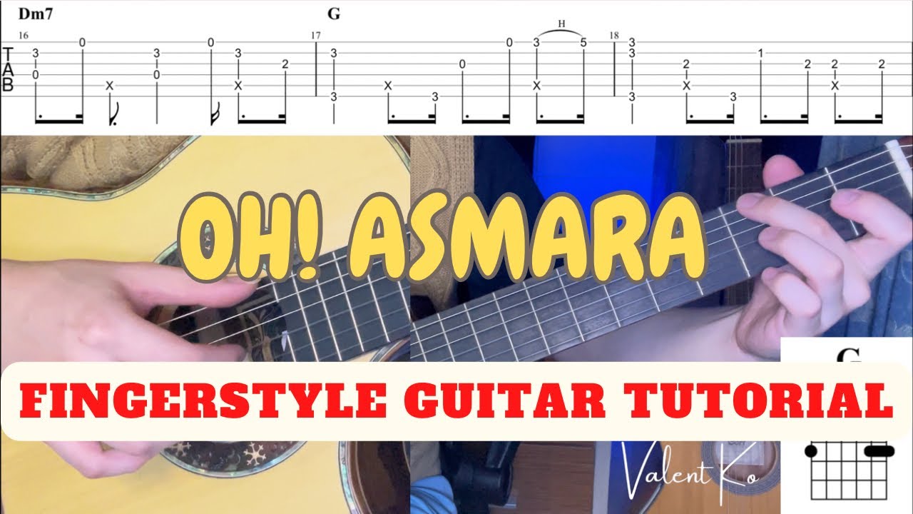OH! ASMARA (Kobo Kanaeru) - Fingerstyle Guitar Tutorial+Tabs+Chords ...