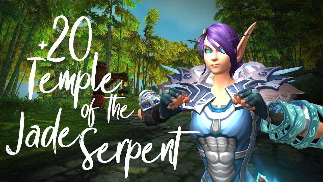 +20 Temple of the Jade Serpent! Demo lock POV - YouTube