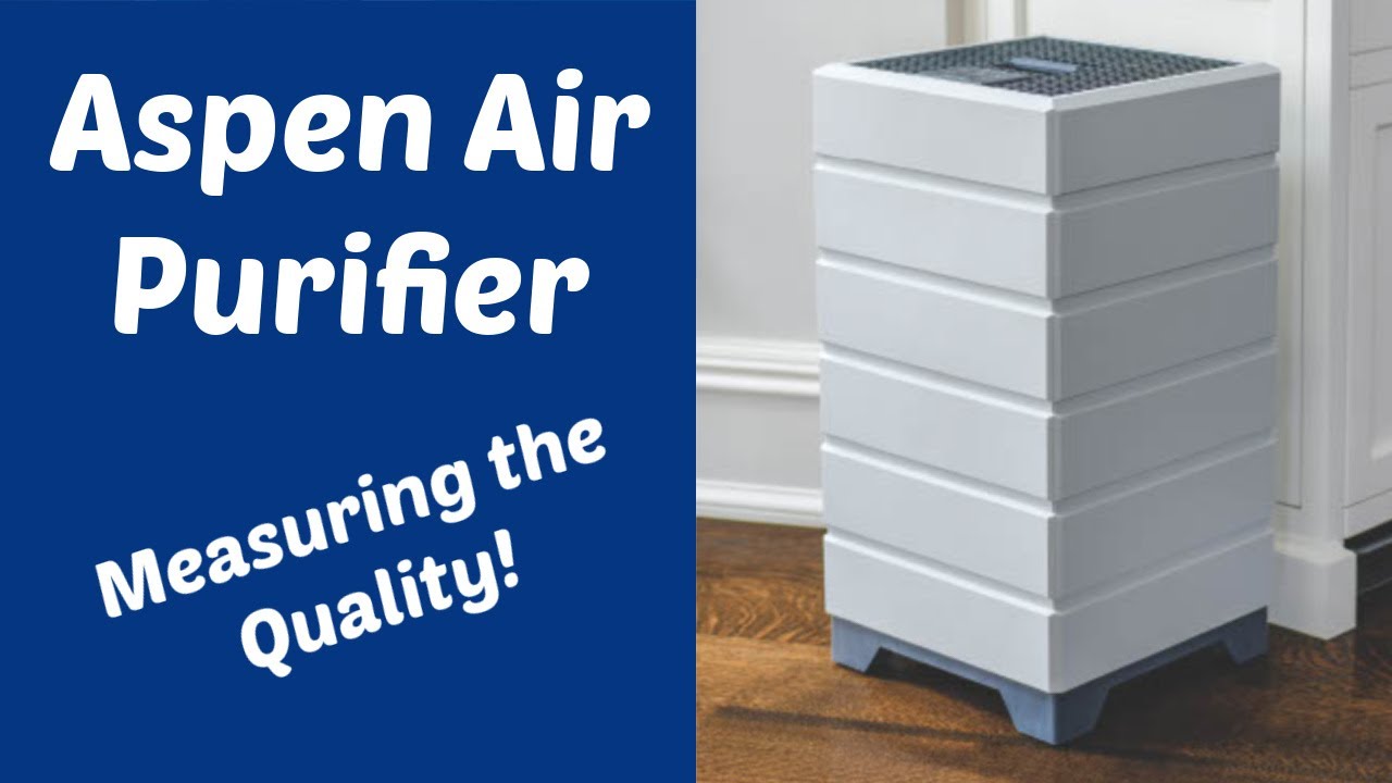 Aspen Air Purifier Measuring the Quality - YouTube