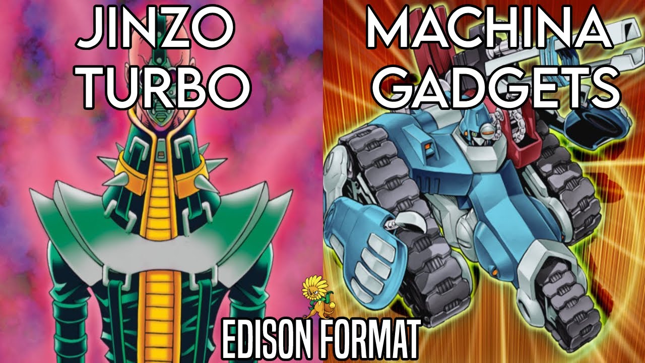 Edison Format || Jinzo Turbo VS Machina Gadgets - YouTube