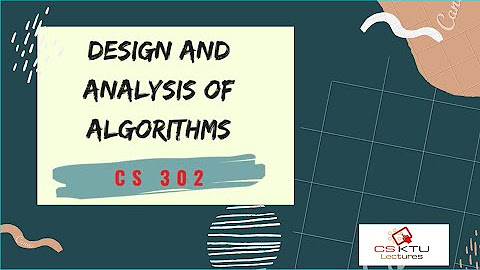Algorithm Analysis and Design(CST 306) - Module 4 - YouTube