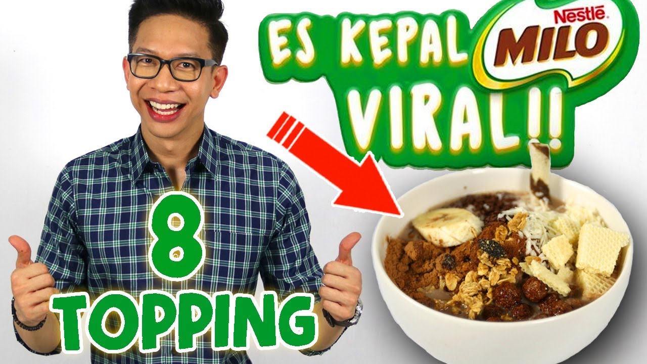 CARA BUAT ES KEPAL MILO VIRAL 8 TOPPING!! Ala Yudist Ardhana!! - YouTube