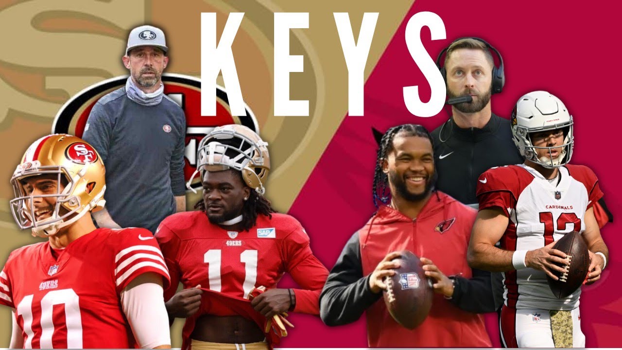 Keys To The 49ers vs Cardinals - YouTube