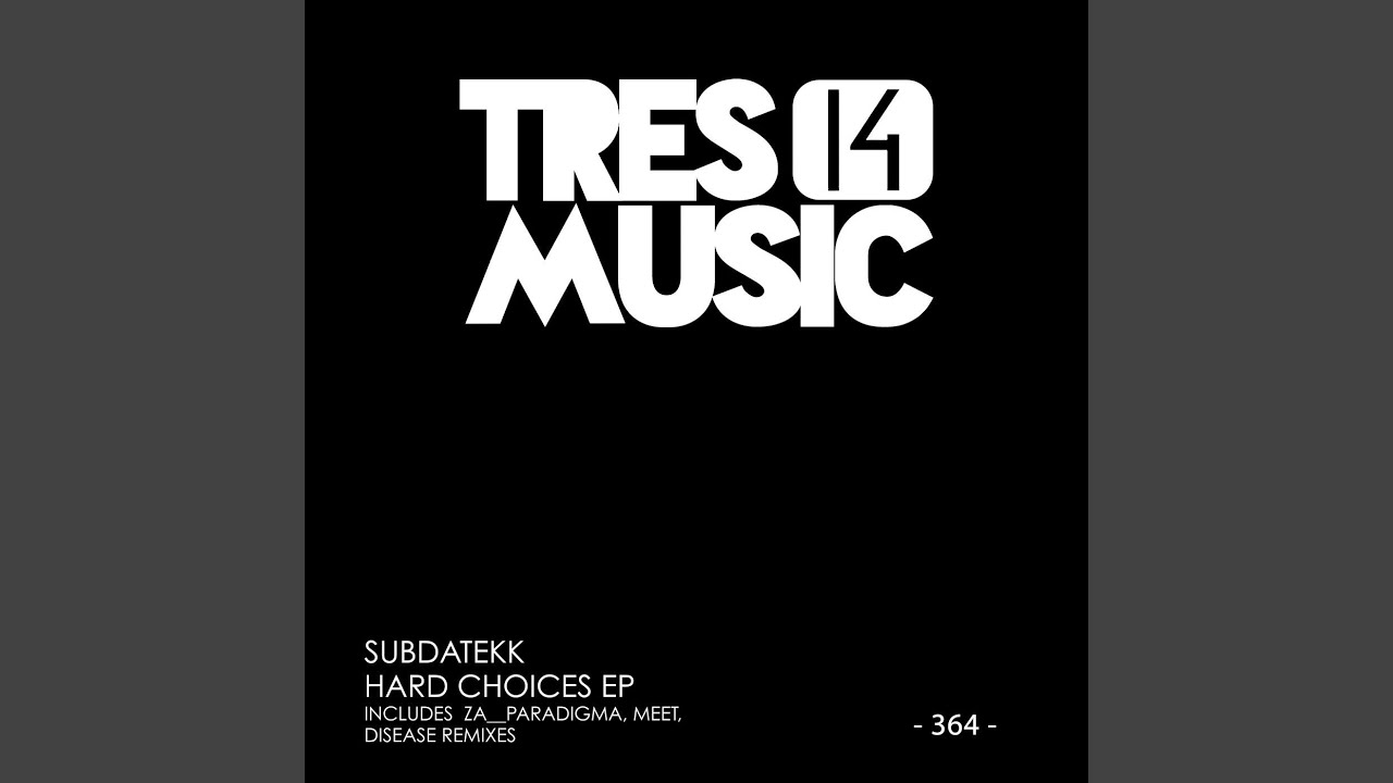 Hard Choices Original Mix YouTube hard-choices-original-mix-youtube