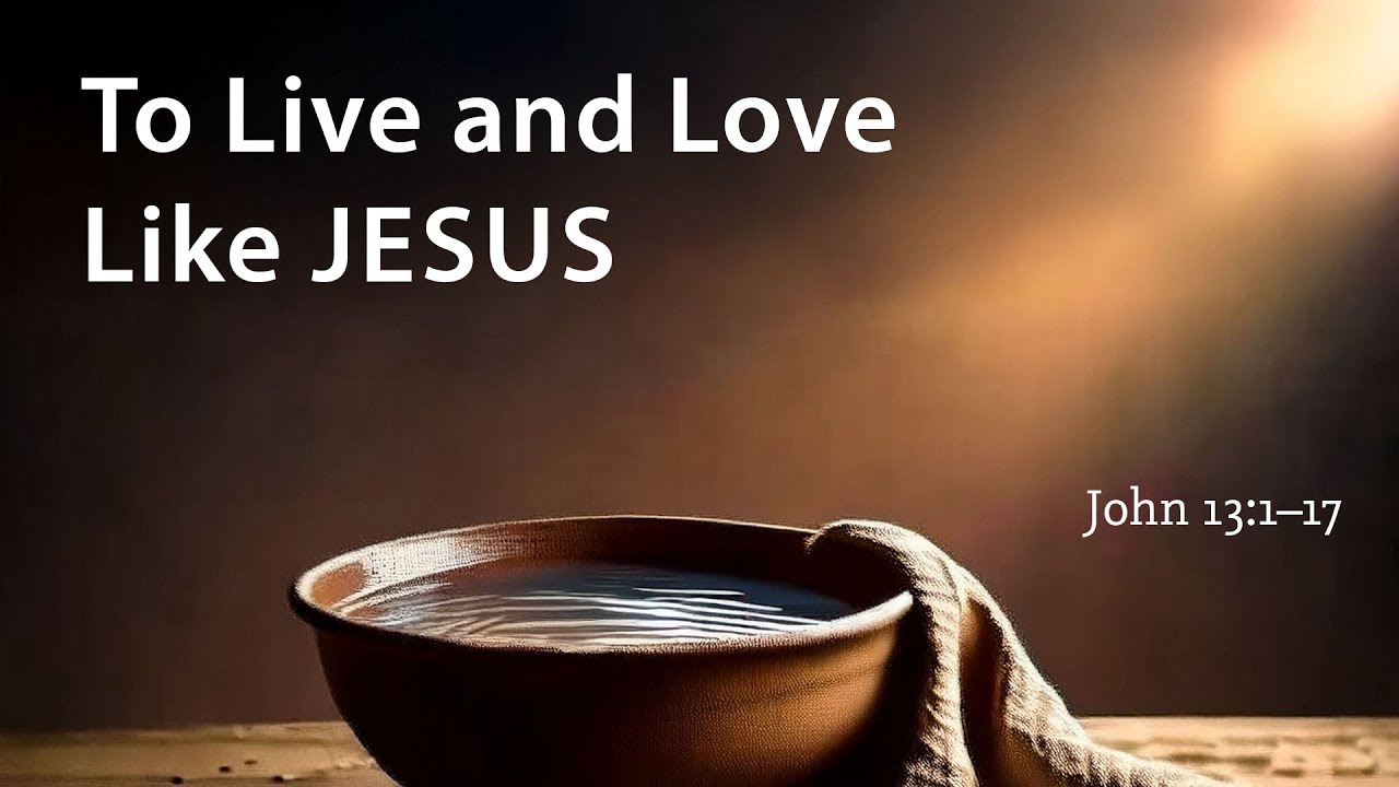 To Live and Love Like Jesus - YouTube