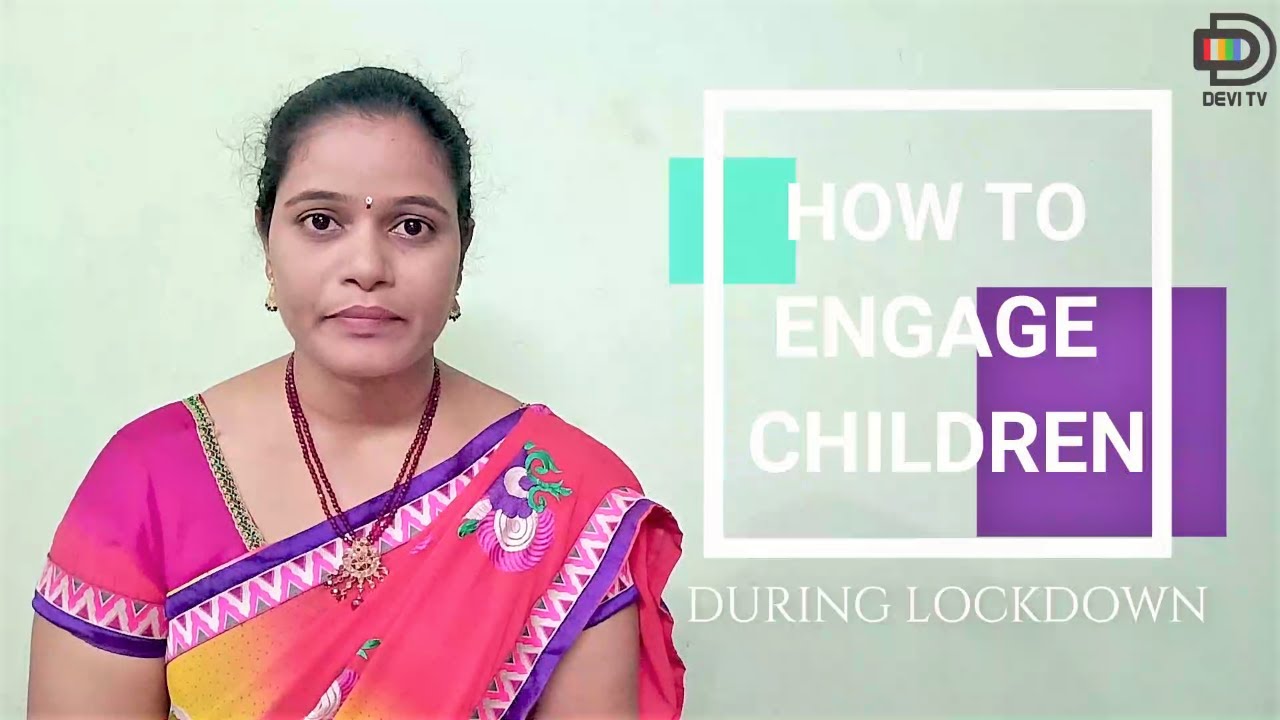 How to Engage Children During Lockdown | Parental tips | PART-2 | 2020 ...