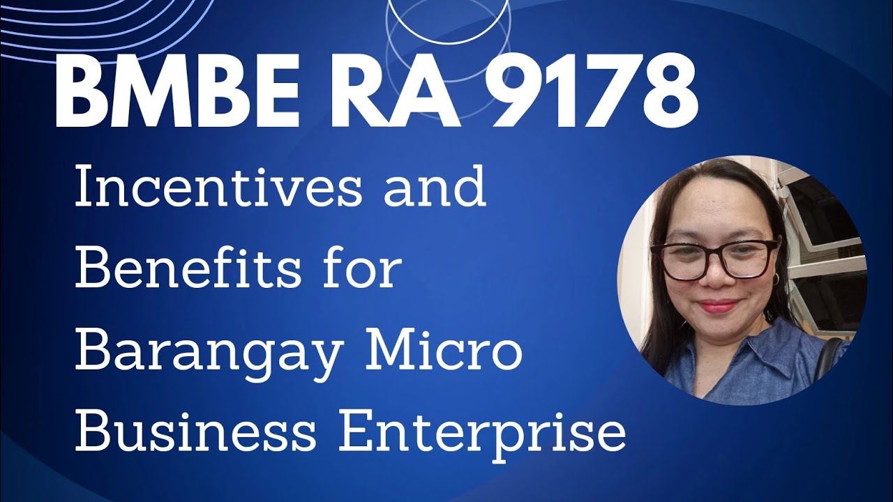 #BMBE Law RA 9178 Incentives and Benefits Barangay Micro Business ...