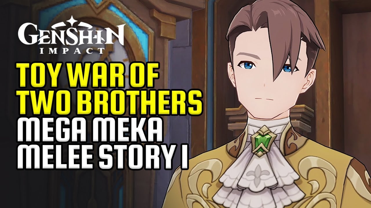 Mega Meka Melee Event Story Part 1 HD Complete | Toy War: Shots Fired Caron & Livre | Genshin ...