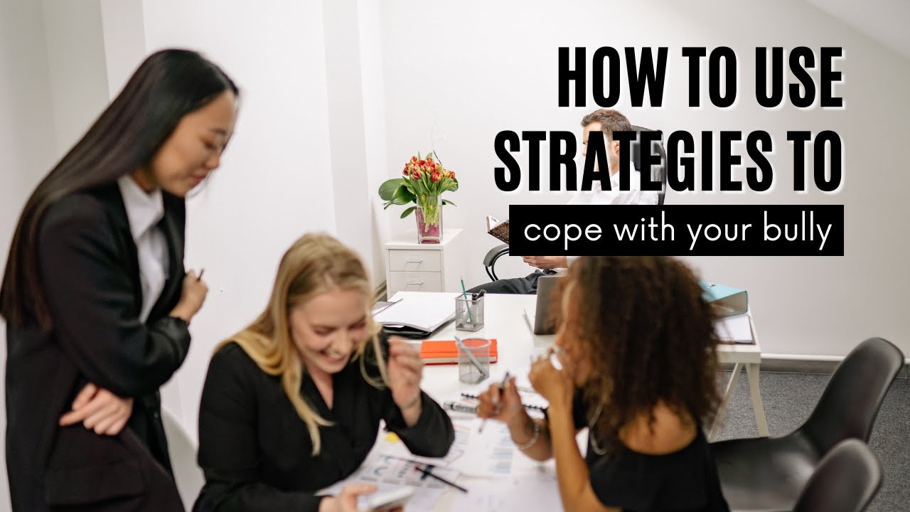 How To Use Strategies To Cope With Your Bully - YouTube