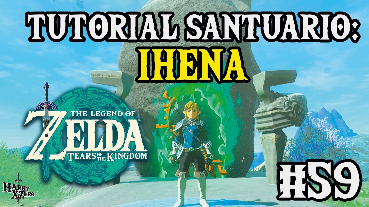 Como completar el Santuario IHENA en Zelda tears of the kingdom - YouTube