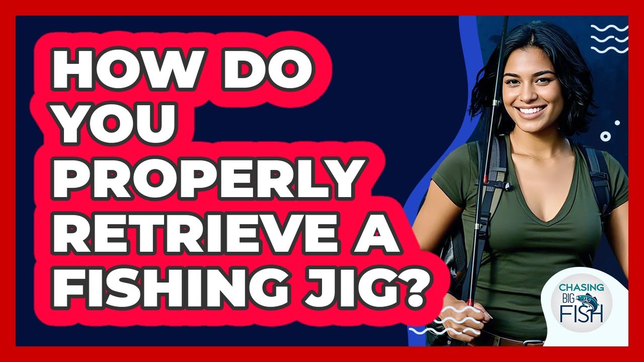 How Do You Properly Retrieve A Fishing Jig? - YouTube