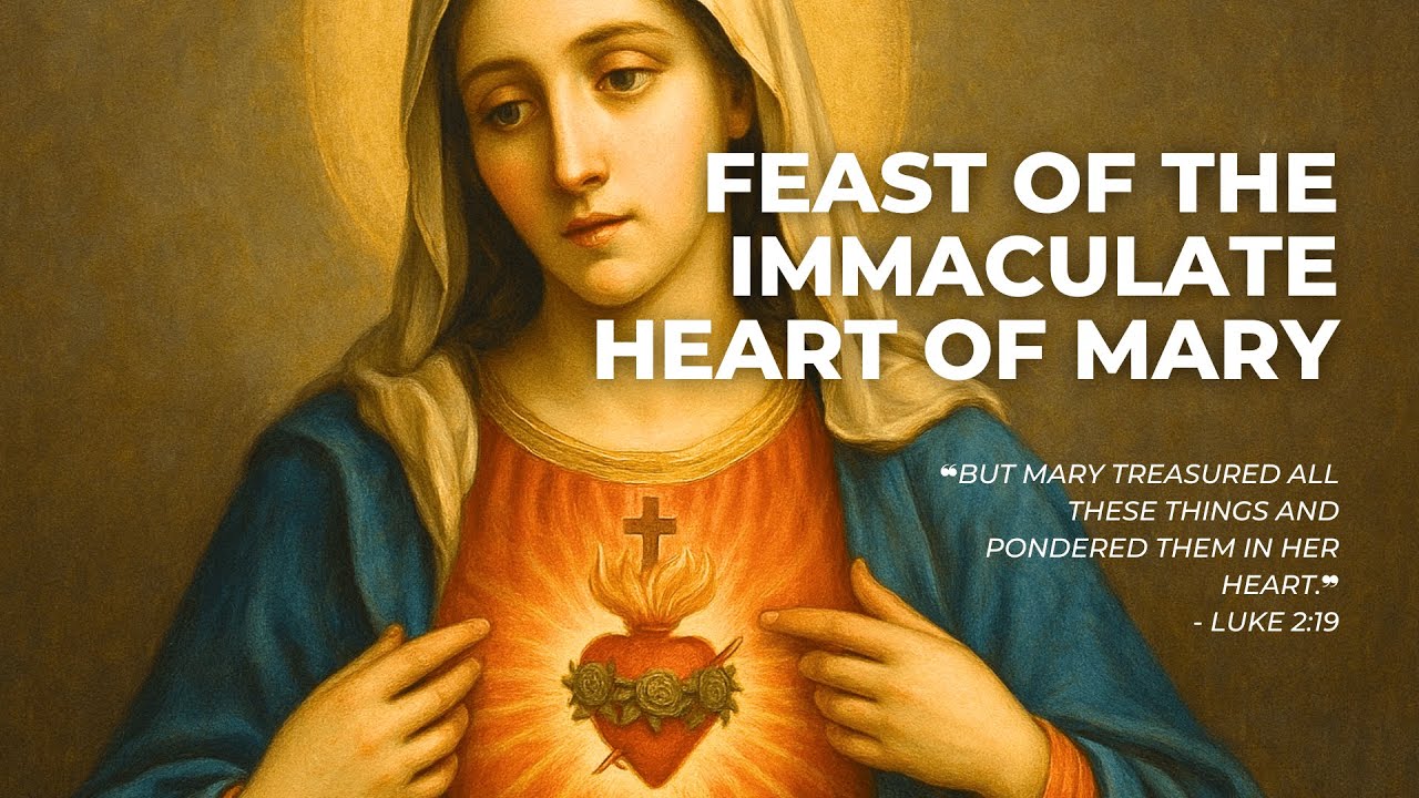 Feast of the Immaculate Heart of Mary - 28th June 2025 7:00 AM - Fr ...