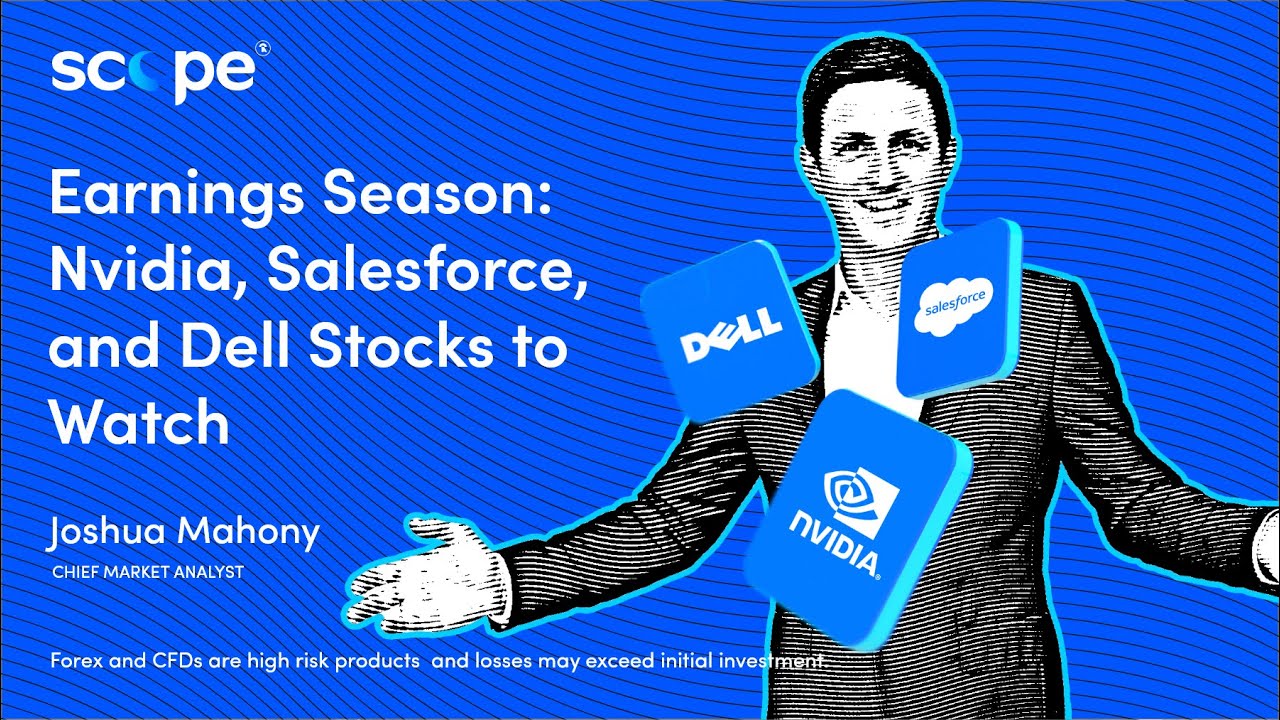 Earnings Season: Nvidia, Salesforce, and Dell Stocks to Watch - YouTube