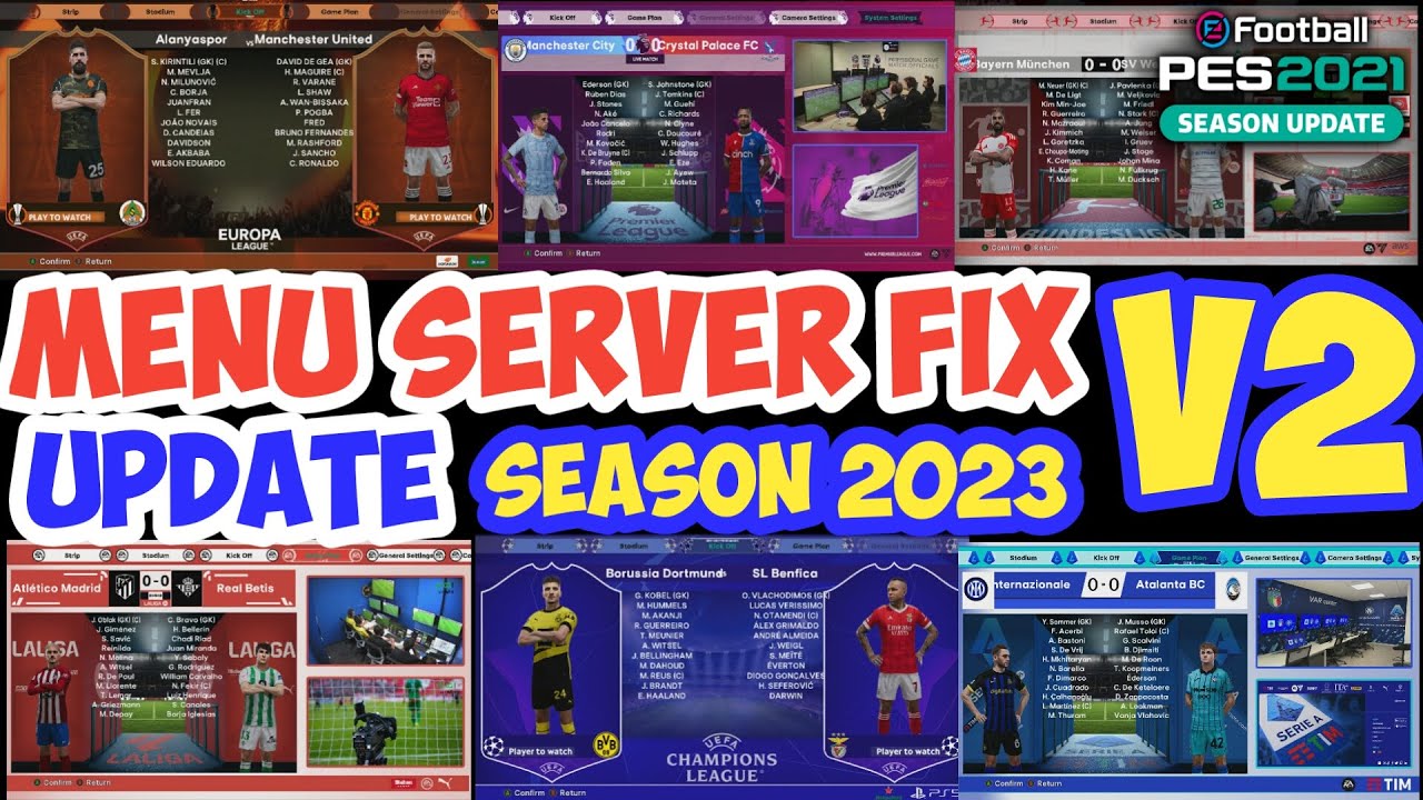 PES 2021 NEW FIX MENU SERVER V2 SEASON 2023-2024 - YouTube
