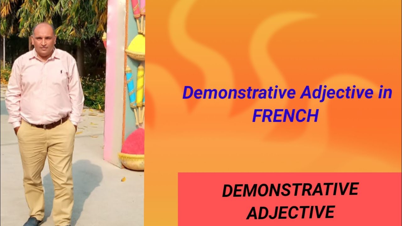 Demonstrative Adjective in FRENCH - YouTube