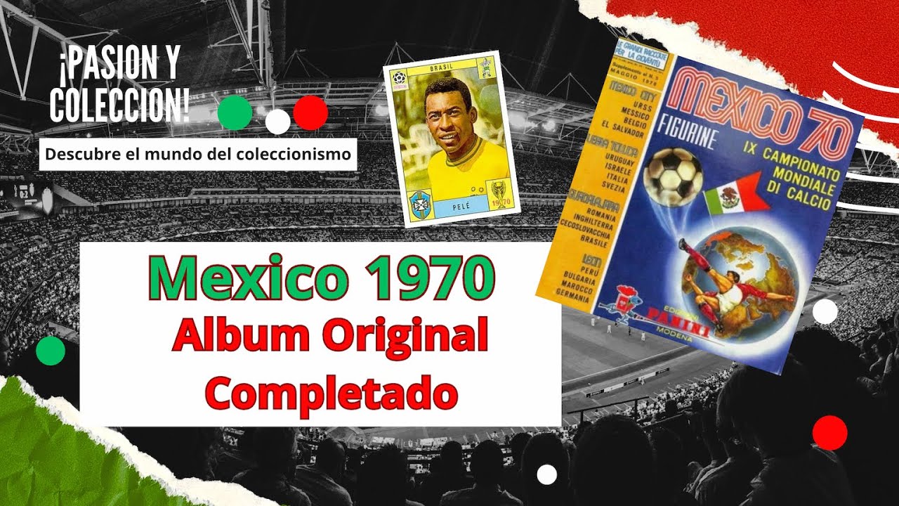 [Review] Album Panini Copa Mundial Mexico 1970 Original 100% completo ...