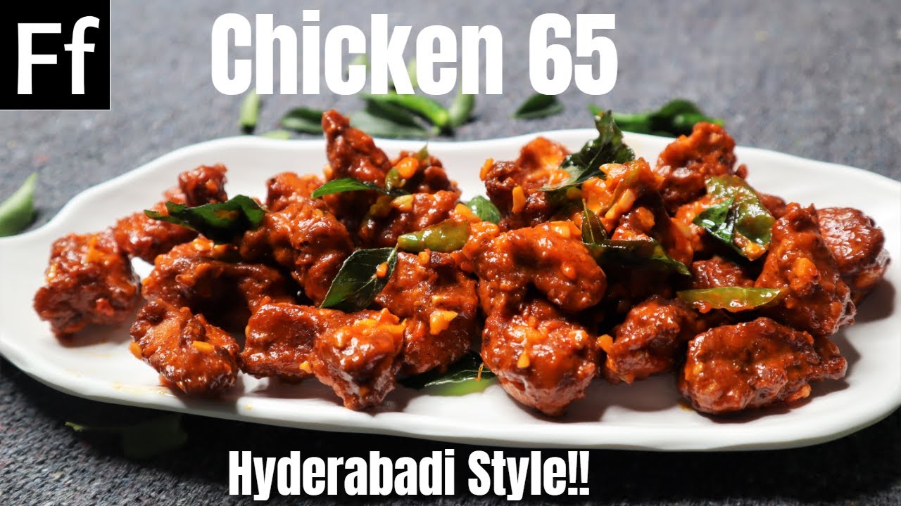 Hyderabadi Chicken 65 || Restaurant Style Chicken 65 Recipe - YouTube